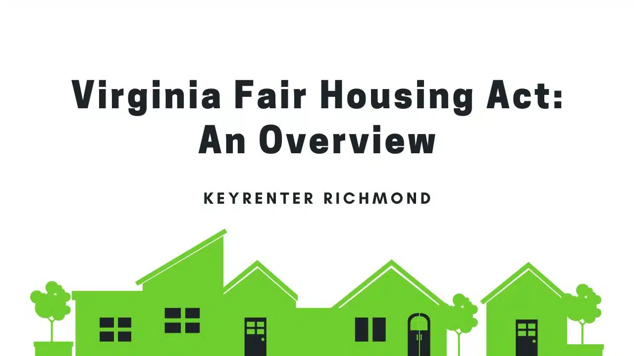 Virginia Fair Housing Act: An Overview | Keyrenter Richmond